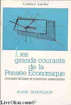 Amazon.fr - Les grands courants de la pensée économique - Livres