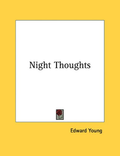 Night Thoughts: Young, Edward: 9781163073292: Amazon.com: Books
