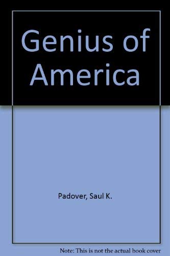 Genius of America: Padover, S.: 9780070480704: Amazon.com: Books