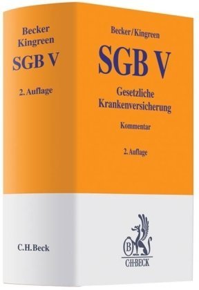 SGB V: Gesetzliche Krankenversicherung (Gelbe Erläuterungsbücher ...