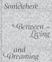 Somewhere Between Living and Dreaming : Mavis CW: Amazon.co.uk: Books