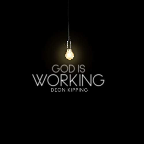 God Is Working by Deon Kipping on Amazon Music - Amazon.com