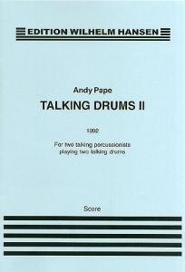Andy Pape-Talking Drums II-Percussion [Duet], 2 Voices-Score by ...