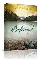Befriend: Garber, Susie: 9781614650799: Amazon.com: Books