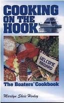 The Boater's Cookbook: Cooking on the Hook: Marilyn Skeie Henley ...