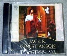 Amazon.com: The Mortal Christ by Jack R. Christianson (2001-02-01 ...