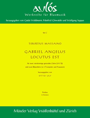 The angel Gabriel was sent: 124. mixed choir (SATB/SATB); wind ...
