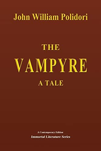 The Vampyre - A Tale : Polidori, John: Amazon.co.za: Books