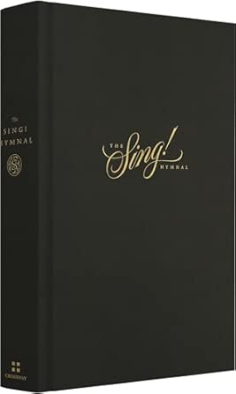 The Sing! Hymnal (Hardcover): Getty, Keith, Getty, Kristyn, Martin ...