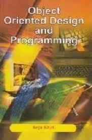 Object Oriented Design And Programming: ANJU BHATI: 9789381293386: Amazon.com: Books