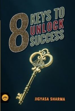 Buy 8 Keys To Unlock Success Book Online at Low Prices in India | 8 ...