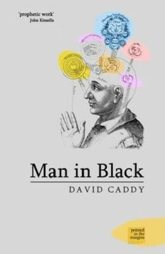 Man in Black: David Caddy: 9780955384639: Amazon.com: Books
