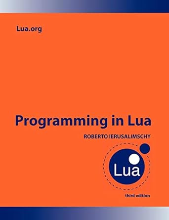 Programming in Lua: Ierusalimschy, Roberto: 9788590379850: Amazon.com ...