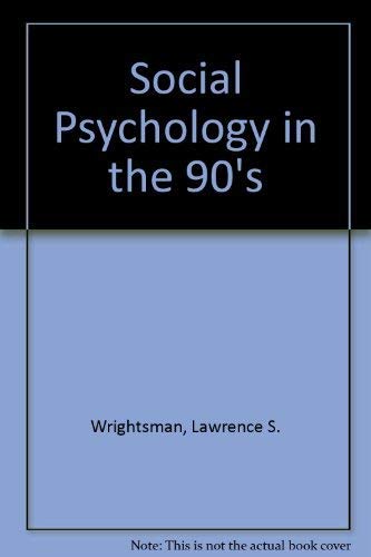 Social Psychology in the '90s: Deaux, Kay, Dane, Francis C., Wrightsman ...