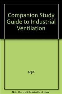 Companion Study Guide to Industrial Ventilation : Buy Online at Best ...