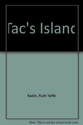 Tac's Island by Ruth Yaffe Radin (1992-03-01): Ruth Yaffe Radin: Amazon ...