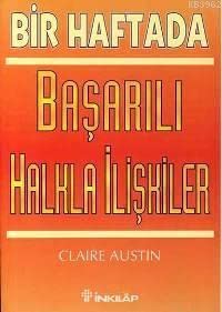 Bir Haftada Başarılı Halkla İlişkiler: Amazon.co.uk: Claire Austin ...