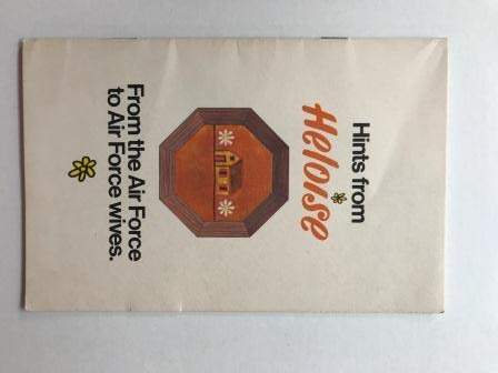 Hints From Heloise - Form the Air Force to Air Force Wives: Bowles ...