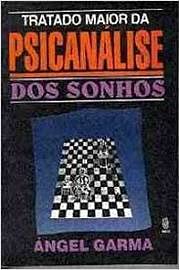 Amazon.fr - tratado maior da psicanalise dos sonhos de angel garma pe ...