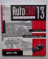 Amazon.com: AutoCAD Release 13 Supplement for Engineering Design ...