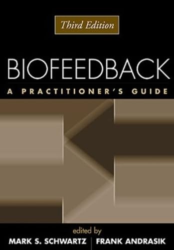 Buy Biofeedback: A Practitioner's Guide Book Online at Low Prices in India | Biofeedback: A ...