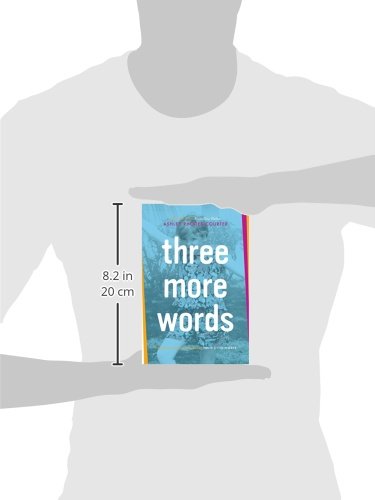 Three More Words - Want It All