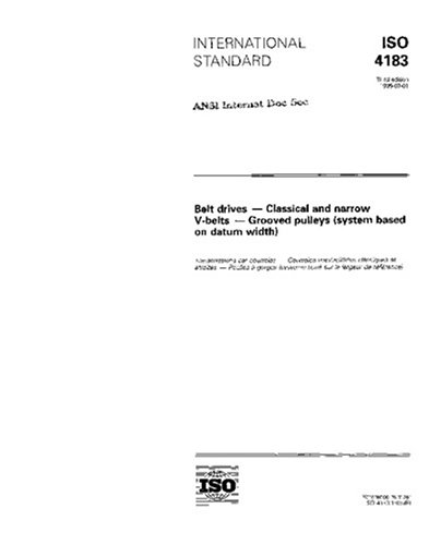ISO 4183:1995, Belt drives - Classical and narrow V-belts - Grooved ...