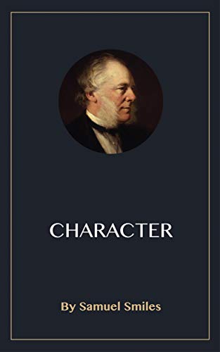 Amazon.com: Character eBook : Samuel Smiles: Kindle Store
