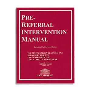 The Pre-Referral Intervention Manual by Stephen B., Ed.D. McCarney ...
