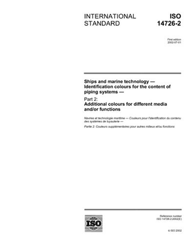 ISO 14726-2:2002, Ships and marine technology - Identification colours ...