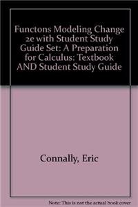 Functions Modeling Change, Textbook and Student Study Guide: A ...
