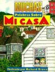 Muchas Palabras Sobre Mi Casa/100 Words About My House (Spanish Edition ...