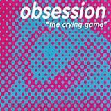 Obsession - The Crying Game - Amazon.com Music