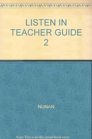 LISTEN IN TEACHER GUIDE 2: Nunan: 9780534835408: Amazon.com: Books