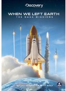 Discovery : When We Left Earth - The NASA Missions : Widescreen Edition ...
