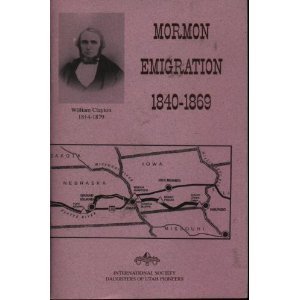 Mormon Emigration 1840-1869: Daughters of the Utah Pioneers: Amazon.com ...