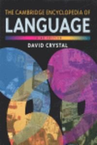 Cambridge Encyclopedia of Language: 9780521736503: Amazon.com: Books