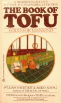 The Book of Tofu: Shurtleff, William: 9780345308061: Amazon.com: Books