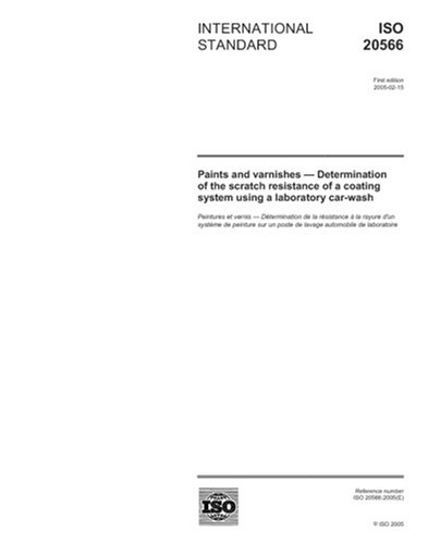 ISO 20566:2005, Paints and varnishes - Determination of the scratch ...