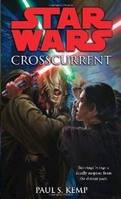 Crosscurrent: Paul S. Kemp: 9780345509055: Amazon.com: Books