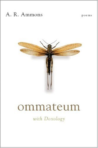 Ommateum: With Doxology: Poems: Ammons, A. R.: 9780393064469: Amazon ...