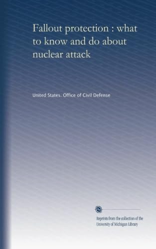 Amazon.com: Fallout protection : what to know and do about nuclear ...