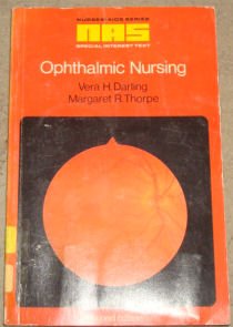 Amazon | Ophthalmic Nursing (Nurses' Aids S.) | Darling, Vera Hannah ...