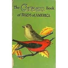 The Green Book of Birds of America: Warblers, Chicadees, Kinglets ...