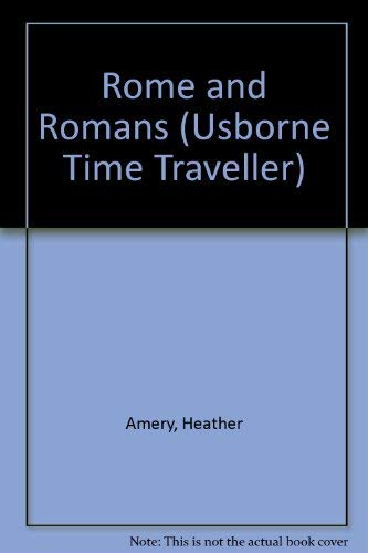Amazon | Rome and Romans (Usborne Time Traveller S.) | Amery, Heather ...