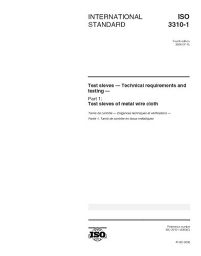 ISO 3310-1:2000, Test sieves - Technical requirements and testing ...