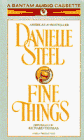 Fine Things (Danielle Steel): Steel, Danielle, Thomas, Richard ...