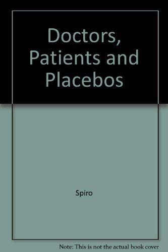 Amazon | Doctors, Patients, and Placebos | Spiro, Howard M. | Internal ...