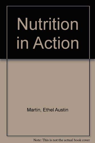 Nutrition in Action: Martin, Ethel Austin: 9780030831829: Amazon.com: Books