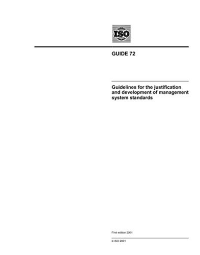 ISO Guide 72:2001, Guidelines for the justification and development of ...